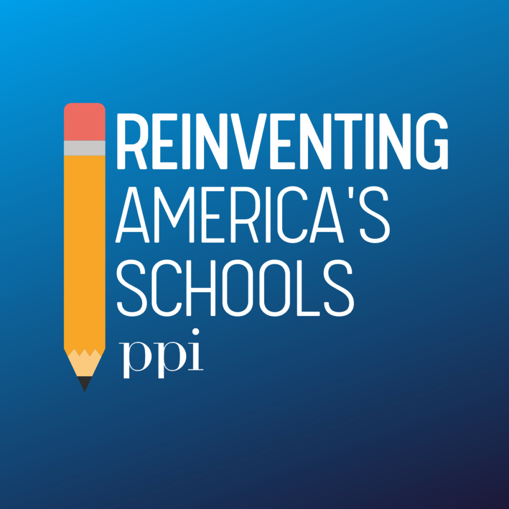 Progressive Policy Institute Reinventing America’s Schools ...