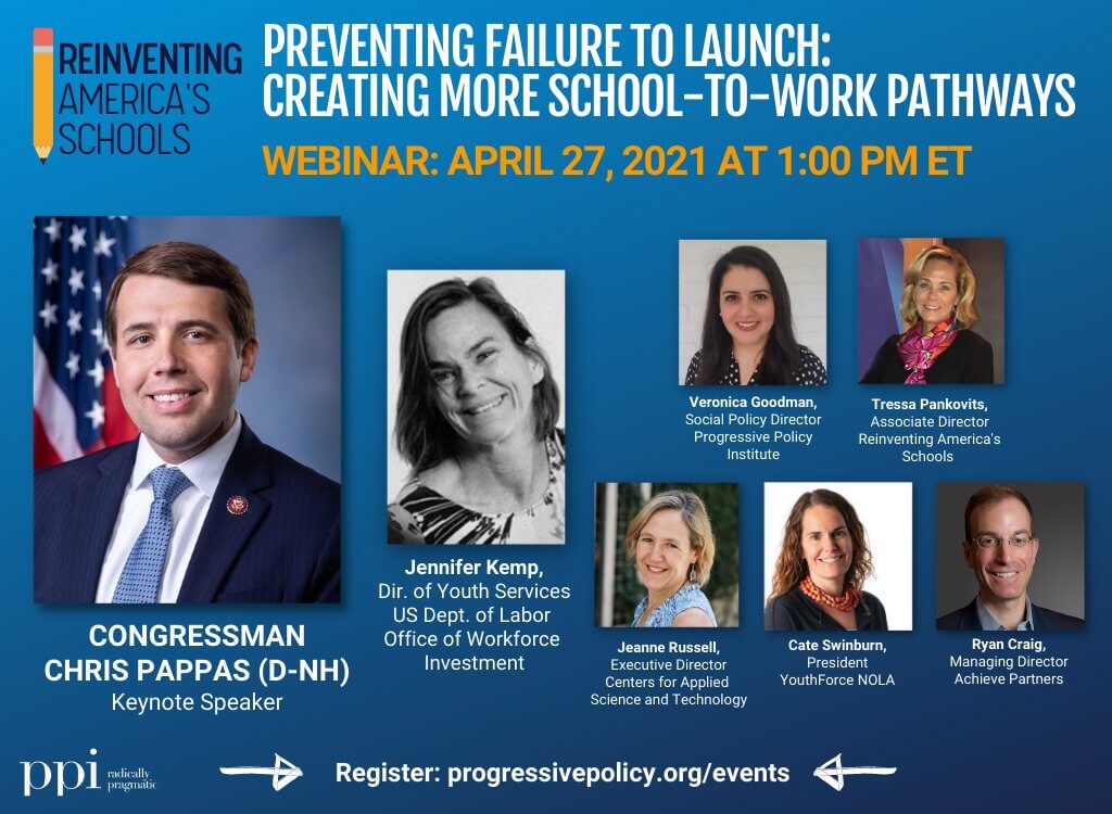 Progressive Policy Institute Preventing Failure to Launch: Creating ...