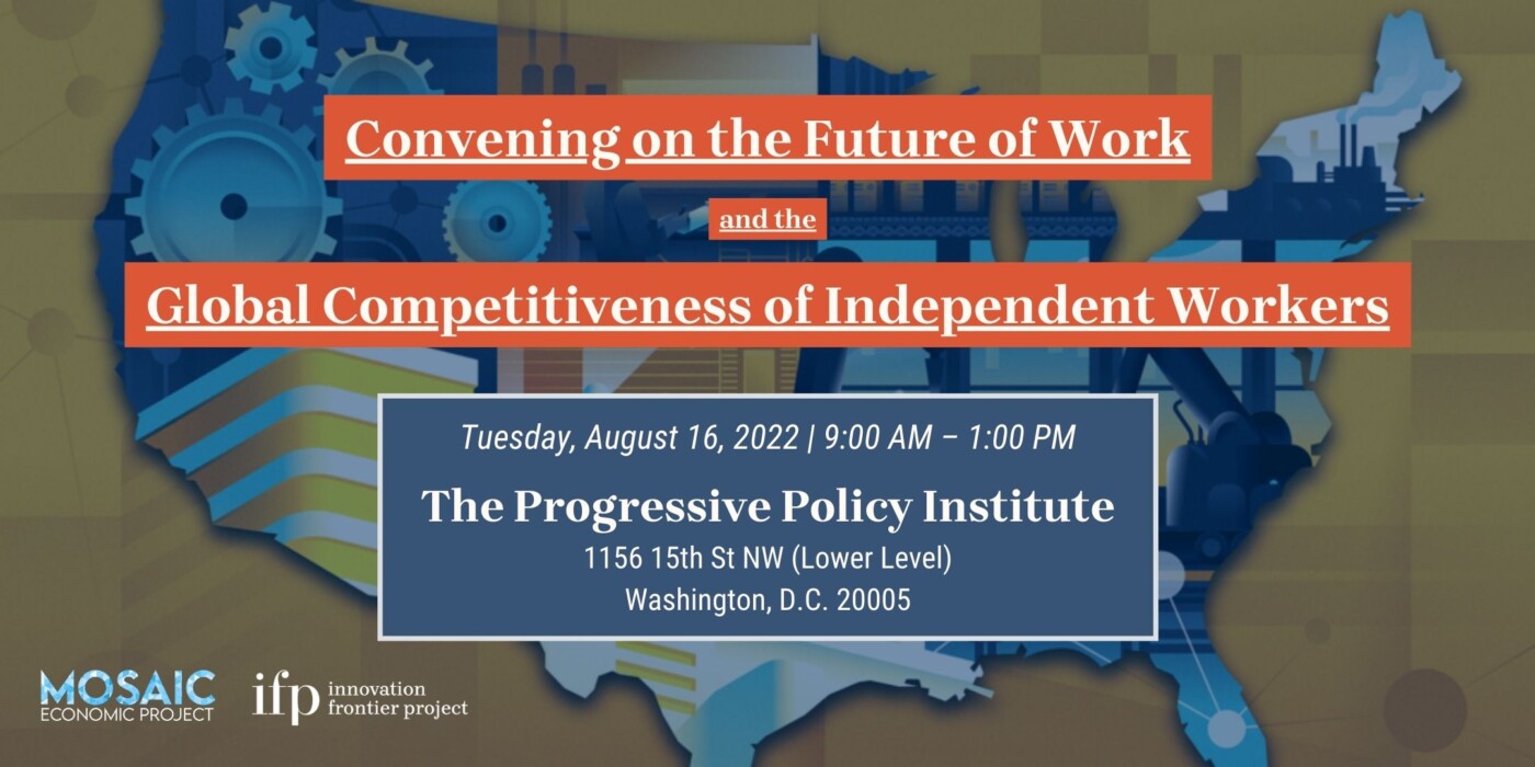 Progressive Policy Institute Convening on the Future of Work and the ...