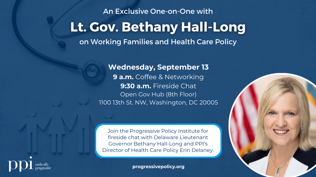 Progressive Policy Institute An Exclusive with Delaware LG Bethany Hall ...
