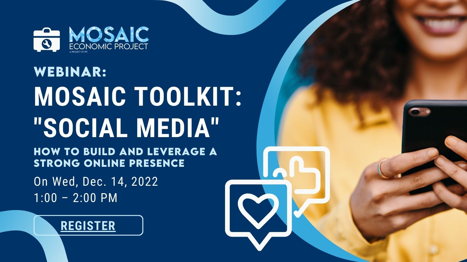WEBINAR: Mosaic Toolkit: "Social Media" - Progressive Policy Institute