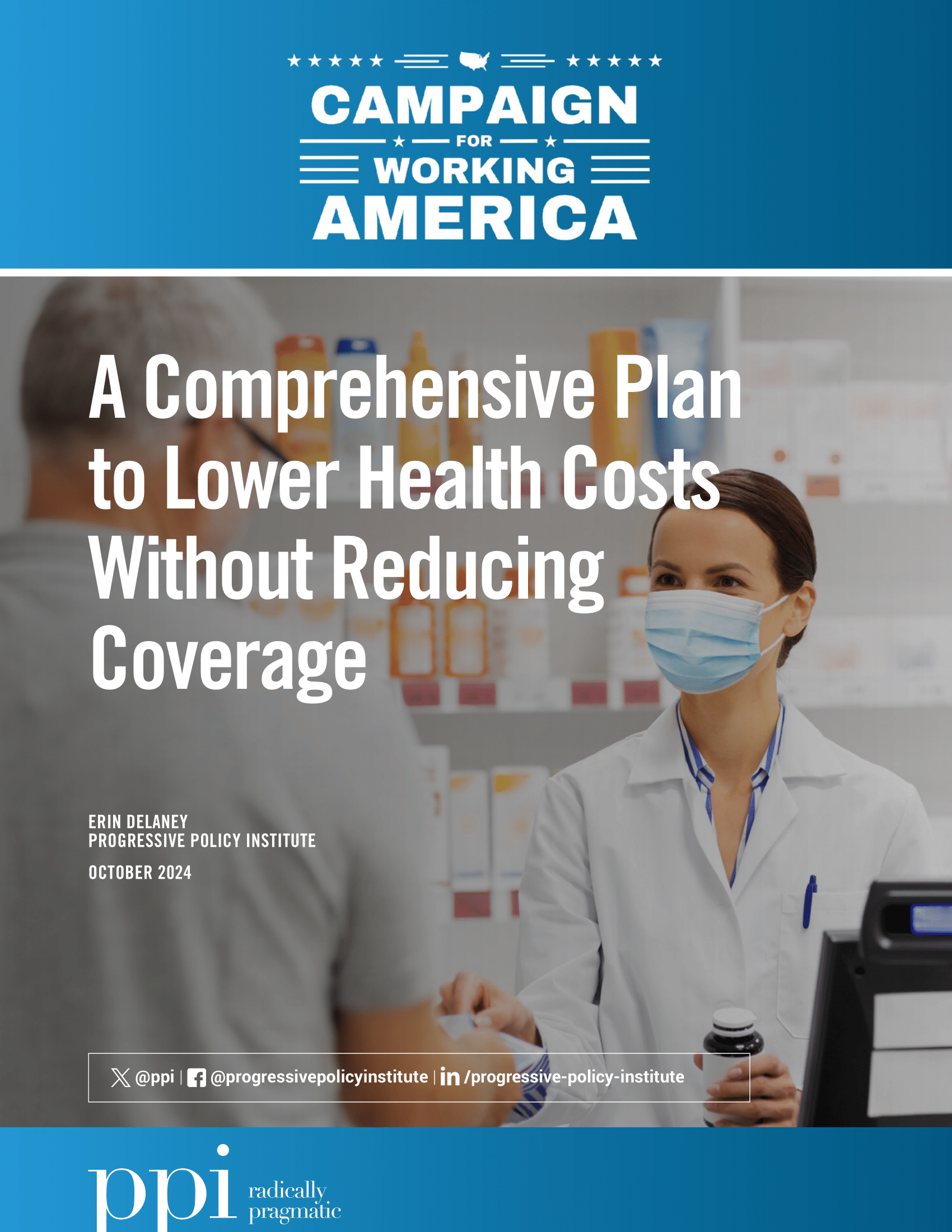 A Comprehensive Plan to Lower Health Costs Without Reducing Coverage ...