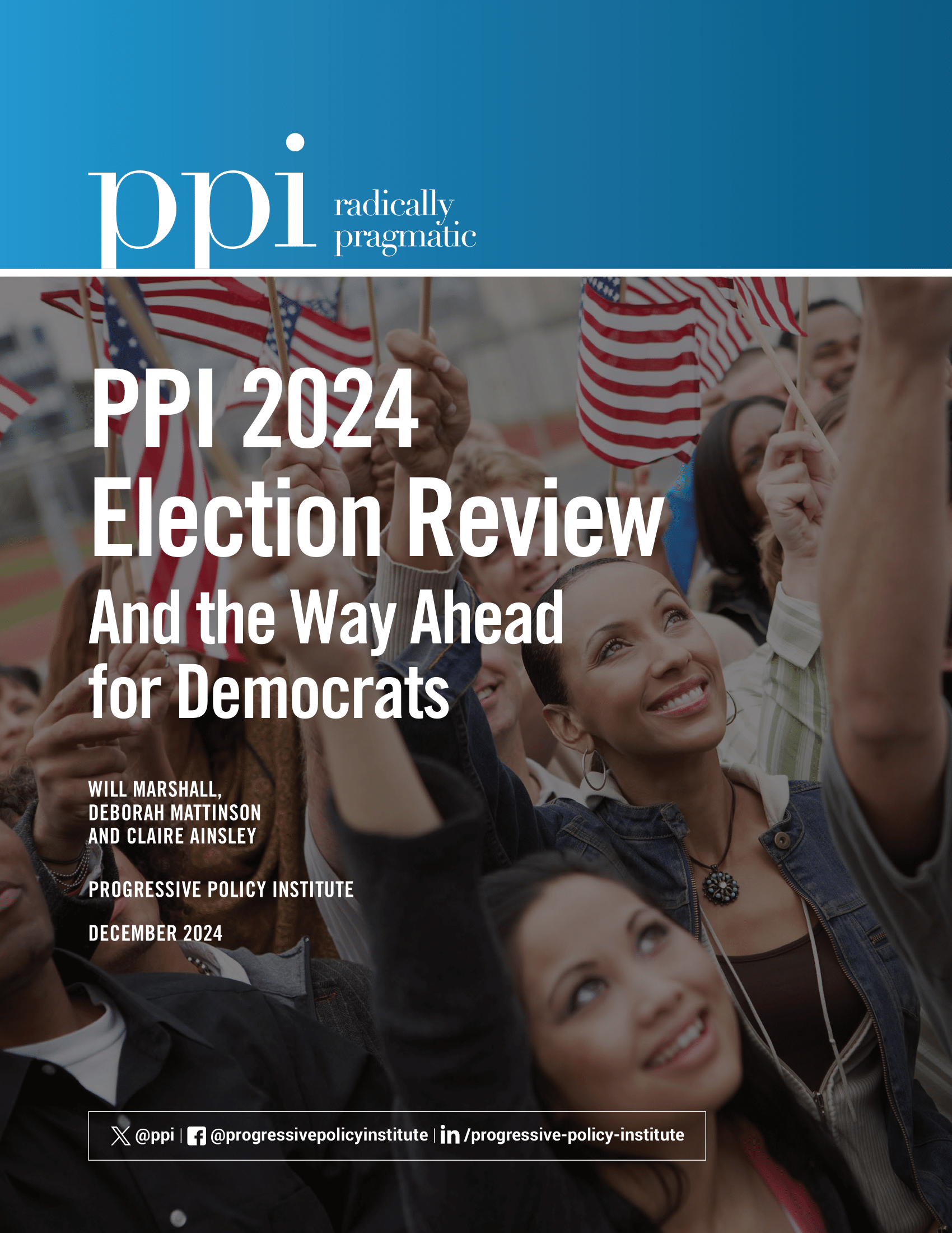PPI 2024 Election Review And the Way Ahead for Democrats - Progressive Policy Institute