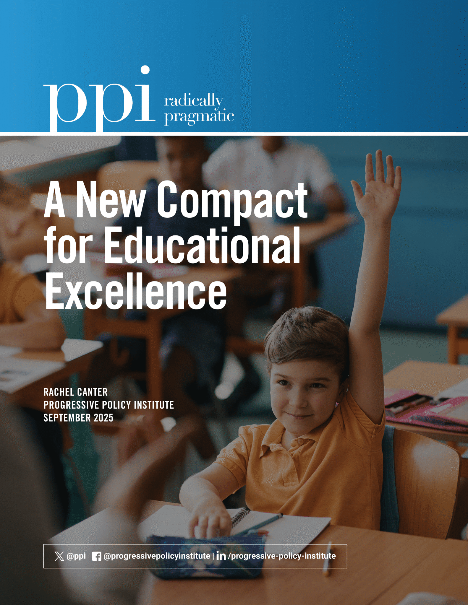 A New Compact for Educational Excellence - Progressive Policy Institute