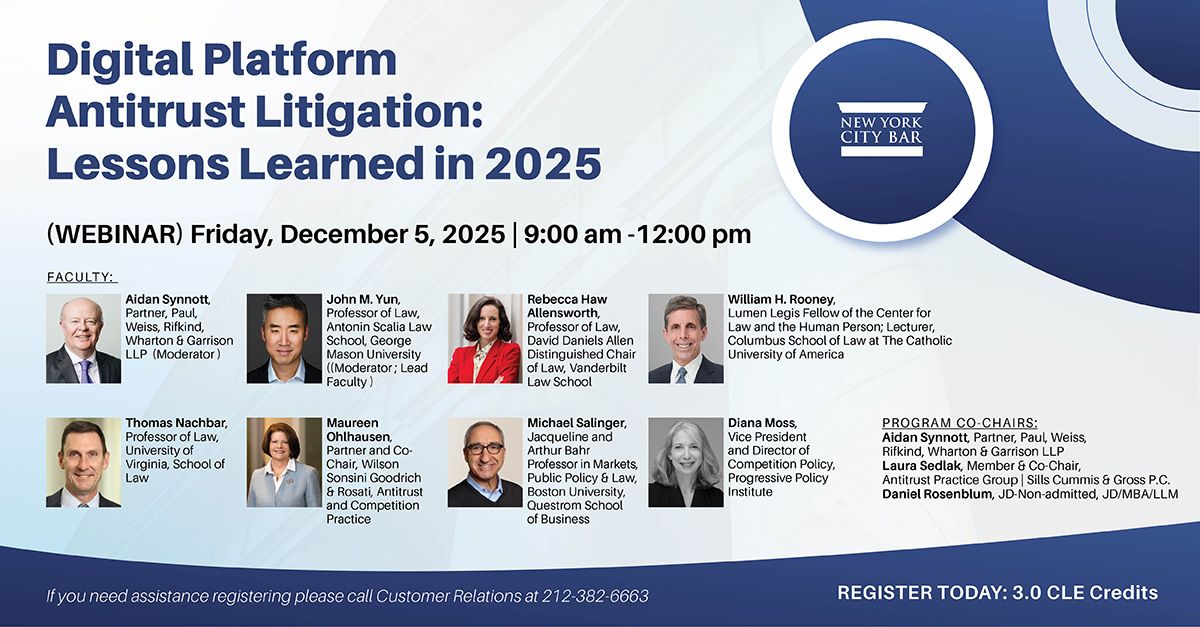 Digital Platform Antitrust Litigation: Lessons Learned in 2025 ...